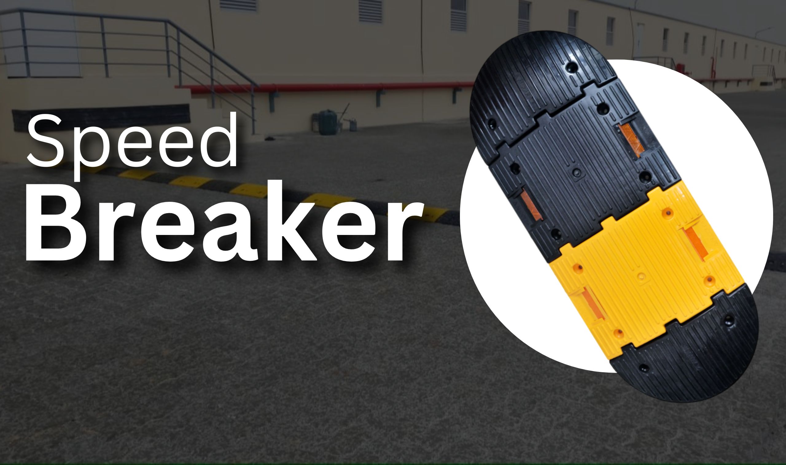 Speed Breaker Manufacturer in India